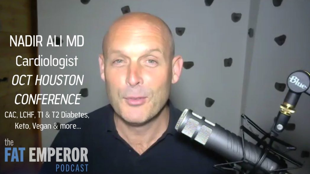 Daily Bites Podcast Nadir Ali MD - CAC LCHF CVD T1 and T2 Diabetes ...