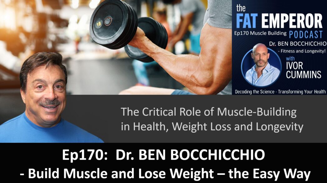 Dr. Ben Bocchicchio on Building Muscle & Weight Loss the Easy Way ...